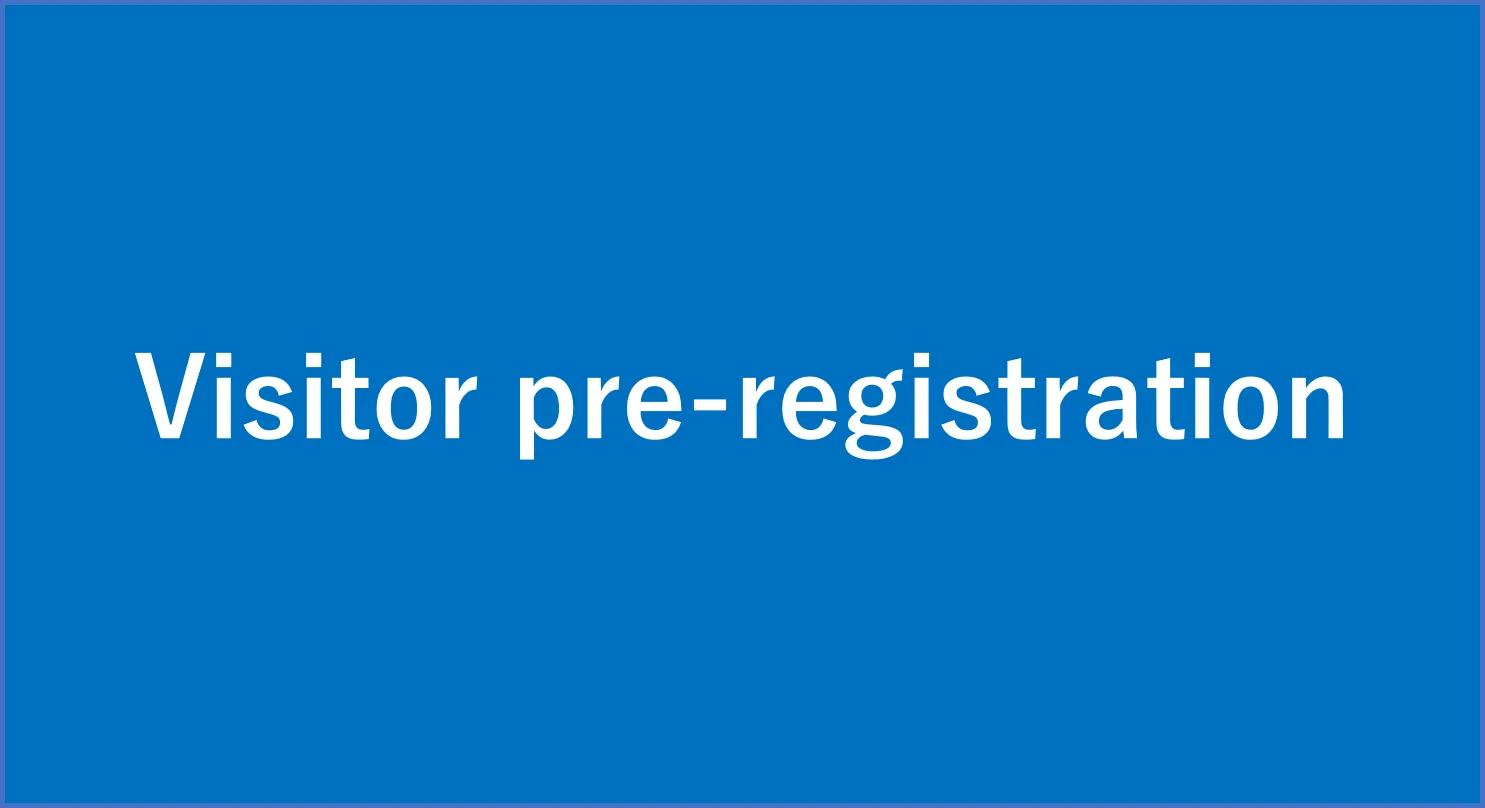 Visitor Pre-registration